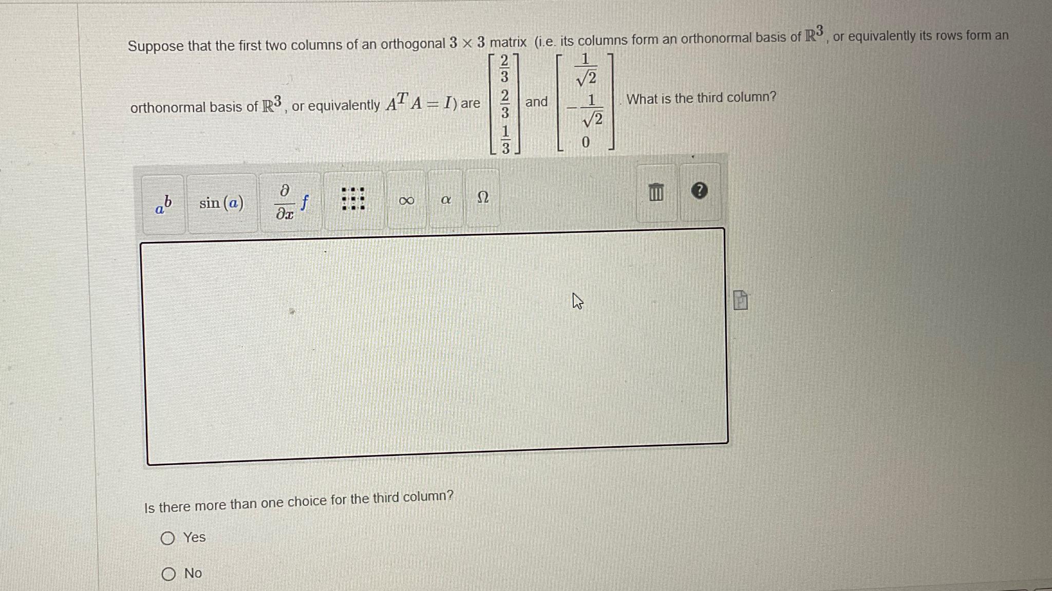 Solved Suppose that the first two columns of an orthogonal | Chegg.com