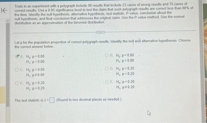 Solved Trials in an experiment with a polygraph include 98 | Chegg.com