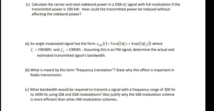 Solved (c) Calculate the carrier and total sideband power in | Chegg.com