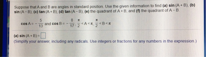 Solved Suppose that A and B are angles in standard position. | Chegg.com