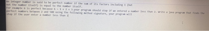 Solved An integer number is said to be perfect number if the | Chegg.com