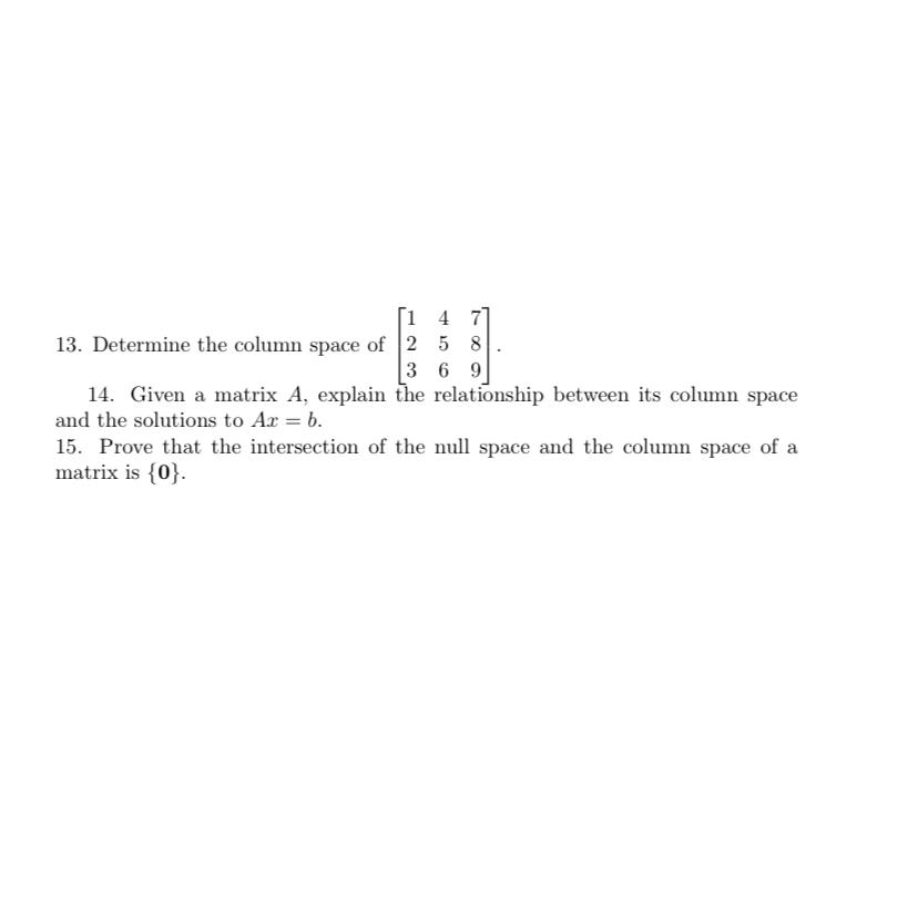 Solved Determine the column space of | Chegg.com