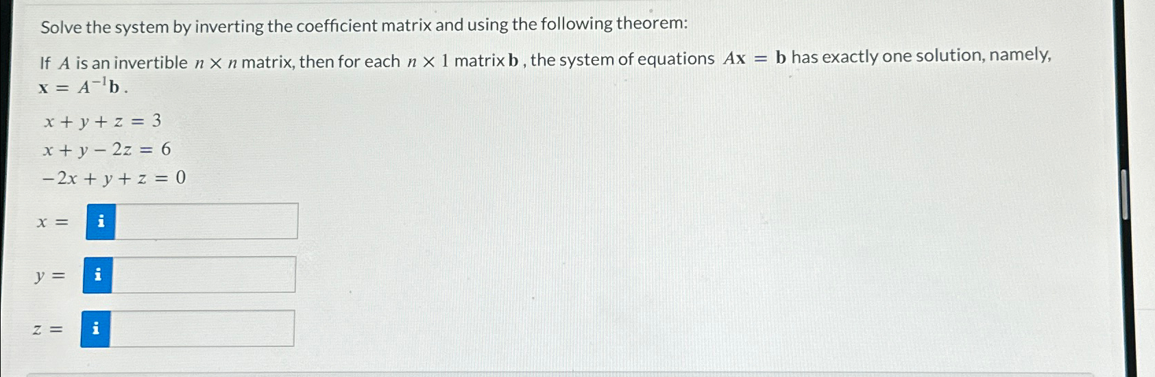 Solved Solve the system by inverting the coefficient matrix | Chegg.com