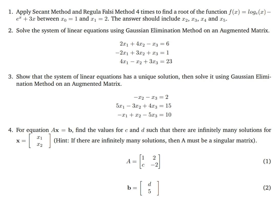 Solved 1. Apply Secant Method and Regula Falsi Method 4 | Chegg.com