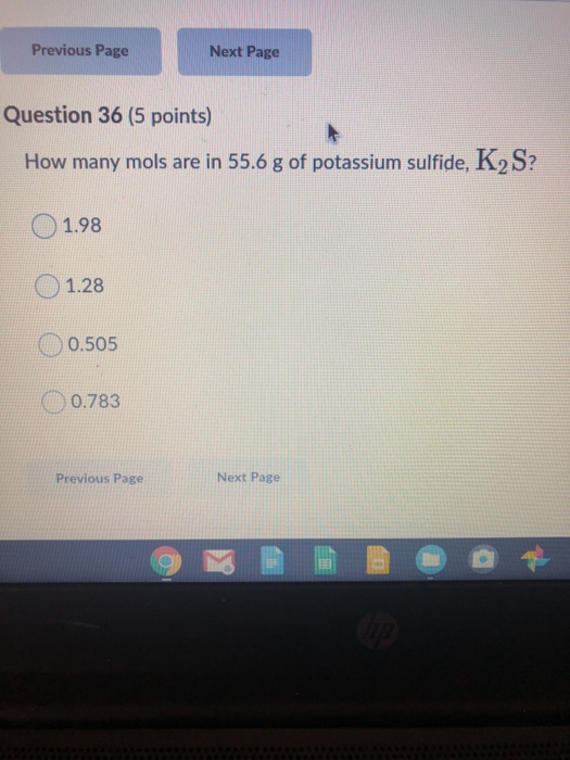 Solved Previous Page Next Page Question 36 (5 points) How | Chegg.com