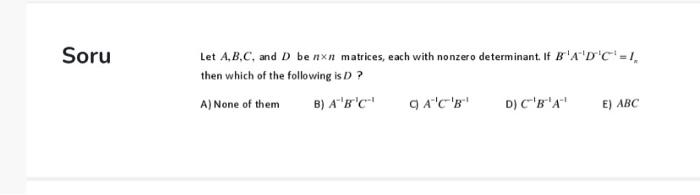 Solved Let A,B,C, and D be n×n matrices, each with nonzero | Chegg.com