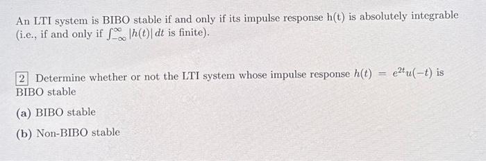 Solved 4 Determine limt→∞[y(t)=e−2tu(t)∗u(t)] by applying | Chegg.com
