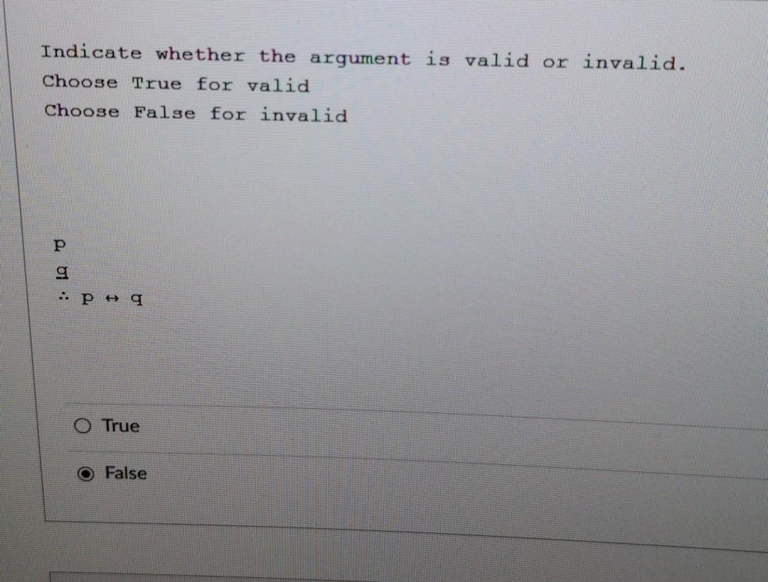 Solved Indicate whether the argument is valid or invalid. | Chegg.com