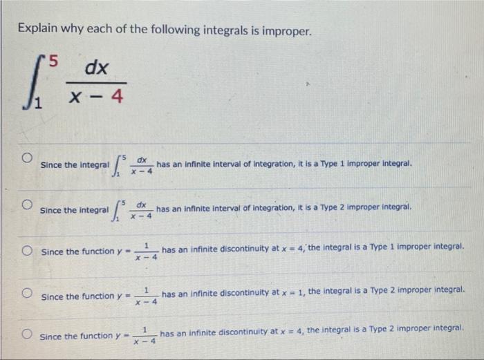 Solved Explain why each of the following integrals is | Chegg.com