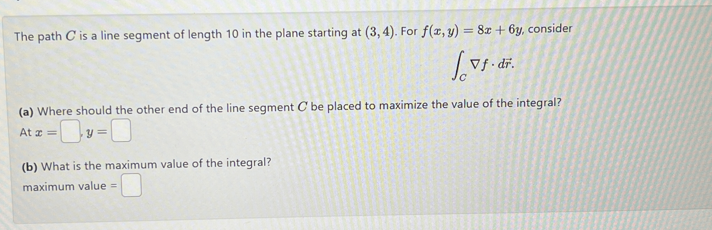 Solved The path C ﻿is a line segment of length 10 ﻿in the | Chegg.com