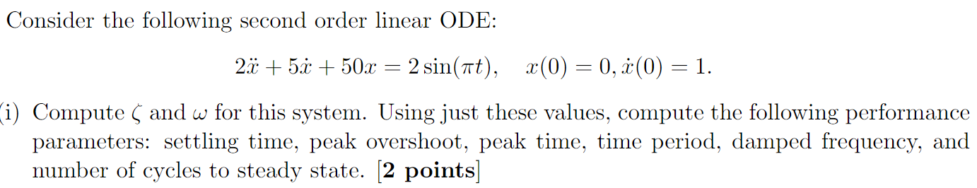 Solved Consider the following second order linear | Chegg.com