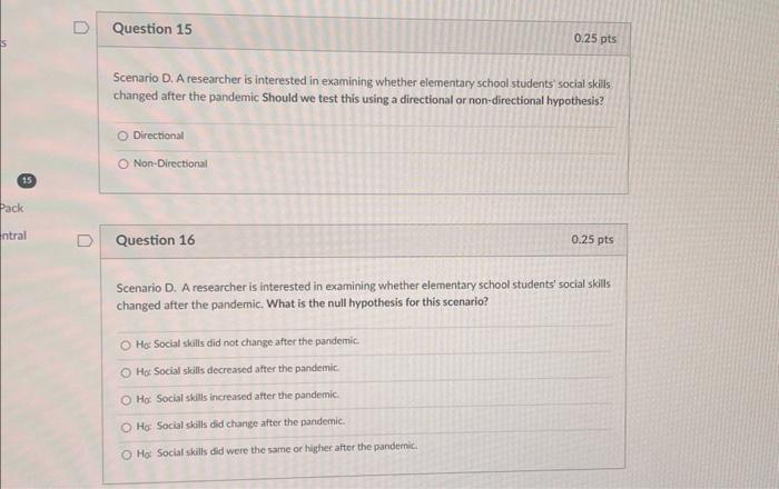Solved Scenario D. A researcher is interested in examining | Chegg.com