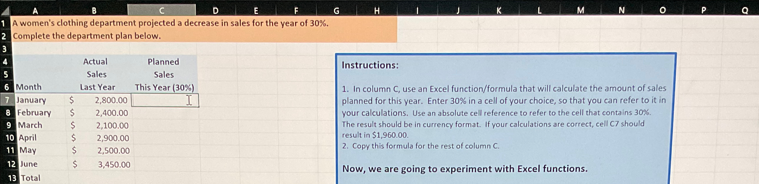 Solved What formula should you type into column c, ﻿in order | Chegg.com