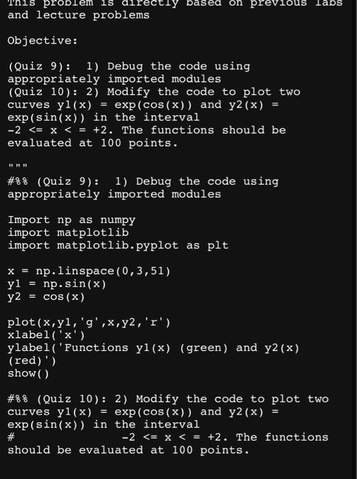 Solved and lecture problems Objective: (Quiz 9): 1) Debug | Chegg.com