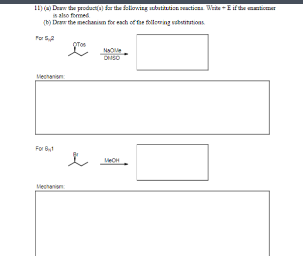 Solved (a) ﻿Draw the product(s) ﻿for the following | Chegg.com