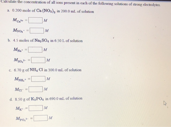 Solved Calculate the concentration of all ions present in | Chegg.com