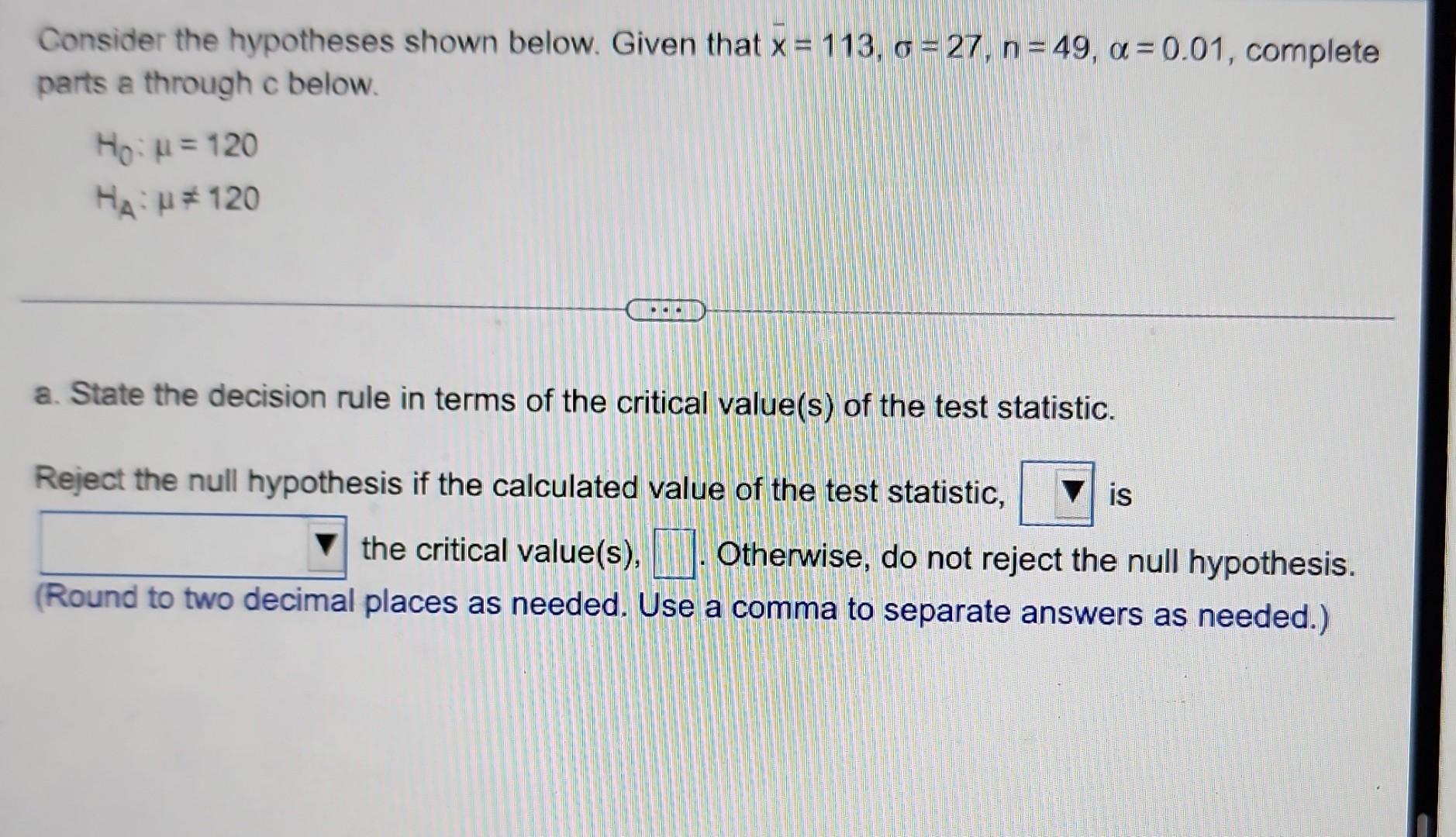 Solved Consider the hypotheses shown below. Given that | Chegg.com