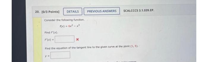 Solved Consider the following function. f(x)=6x2−x3 Find | Chegg.com