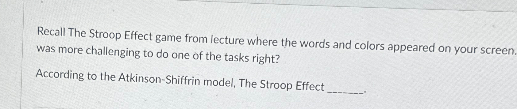 Solved Recall The Stroop Effect game from lecture where the | Chegg.com