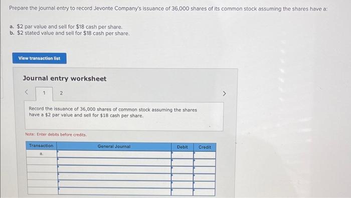 Solved Prepare the journal entry to record Jevonte Company's | Chegg.com