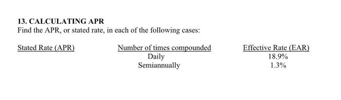 Solved 13. CALCULATING APR Find the APR, or stated rate, in | Chegg.com