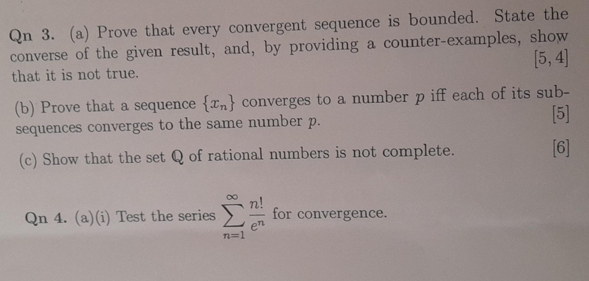 Solved State the Qn 3. (a) Prove that every convergent | Chegg.com