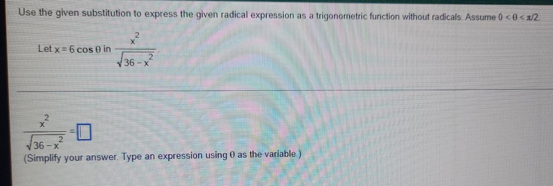 Solved Use the given substitution to express the given | Chegg.com