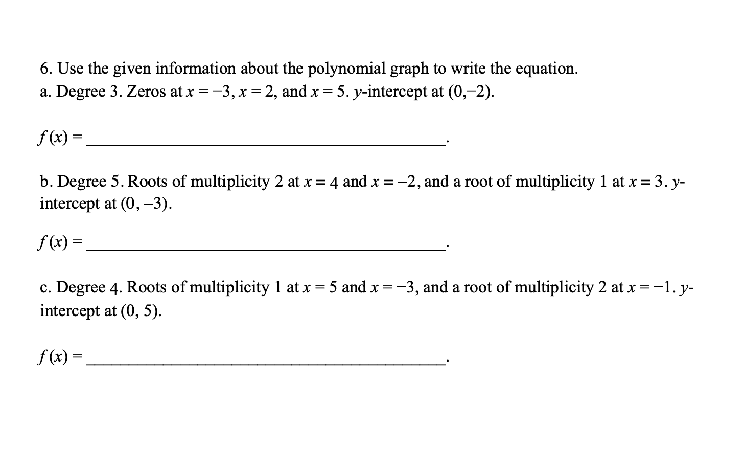 Solved Use the given information about the polynomial graph | Chegg.com