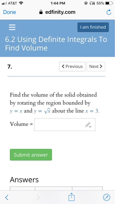 Solved @ 55% .. AT&T Done 1:44 PM edfinity.com I am finished | Chegg.com