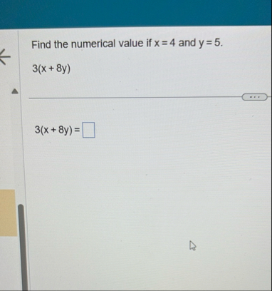 Solved Find the numerical value if x=4 ﻿and | Chegg.com