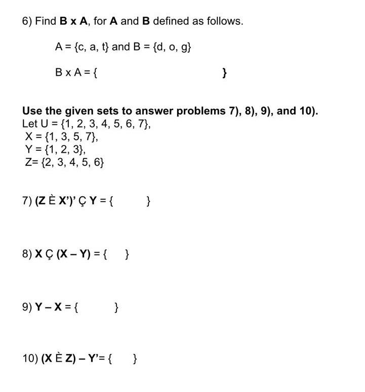 Solved 6) Find B×A, for A and B defined as follows. | Chegg.com