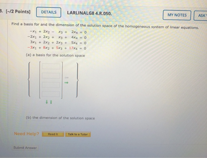 Solved 7. (-12 points) DETAILS LARLINALG8 4.R.044. MYN Find | Chegg.com Solved 7. (-12 points) DETAILS LARLINALG8 4.R.044. MYN Find | Chegg.com