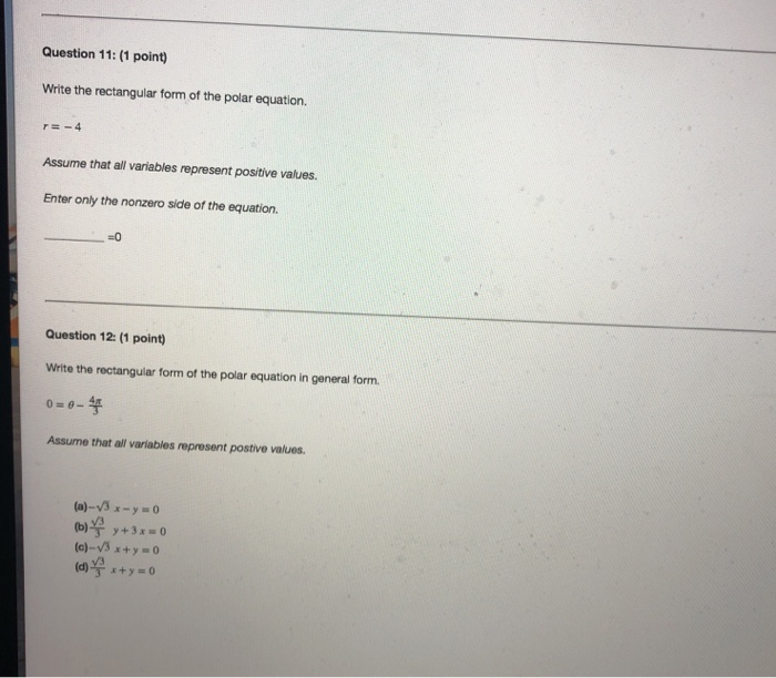Solved Question 11: (1 point) Write the rectangular form of | Chegg.com