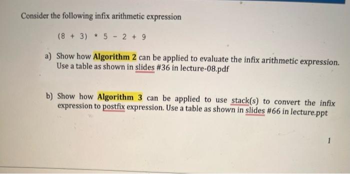 Solved Consider the following infix arithmetic expression | Chegg.com