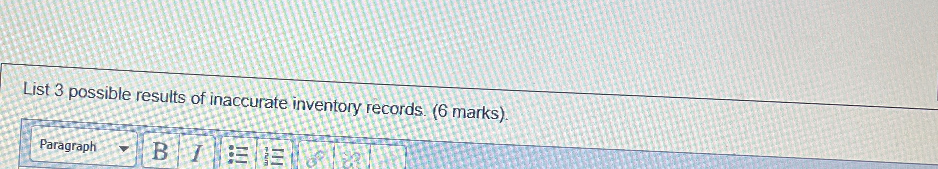 Solved List 3 ﻿possible results of inaccurate inventory | Chegg.com
