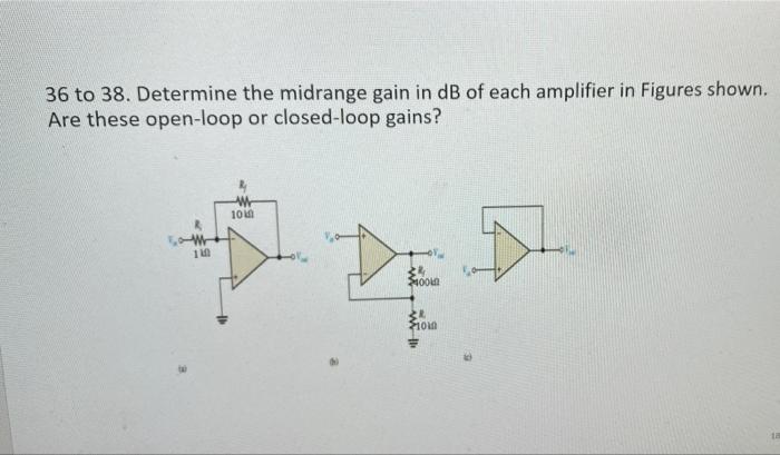 Solved 36 To 38 Determine The Midrange Gain In Db Of Each 