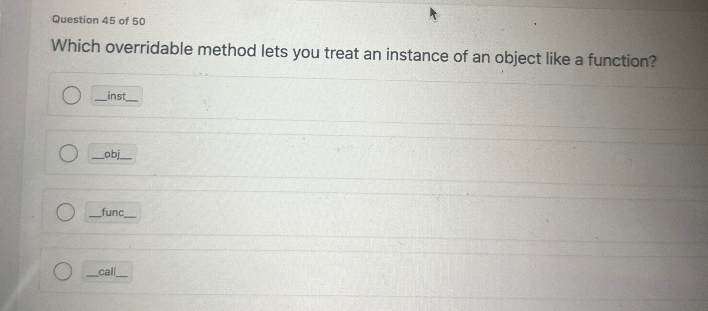 Solved Question 45 of 50Which overridable method lets you | Chegg.com Solved Question 45 of 50Which overridable method lets you | Chegg.com