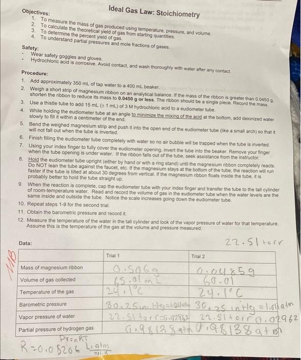 Objectives: 1. To measure the mass of gas produced | Chegg.com