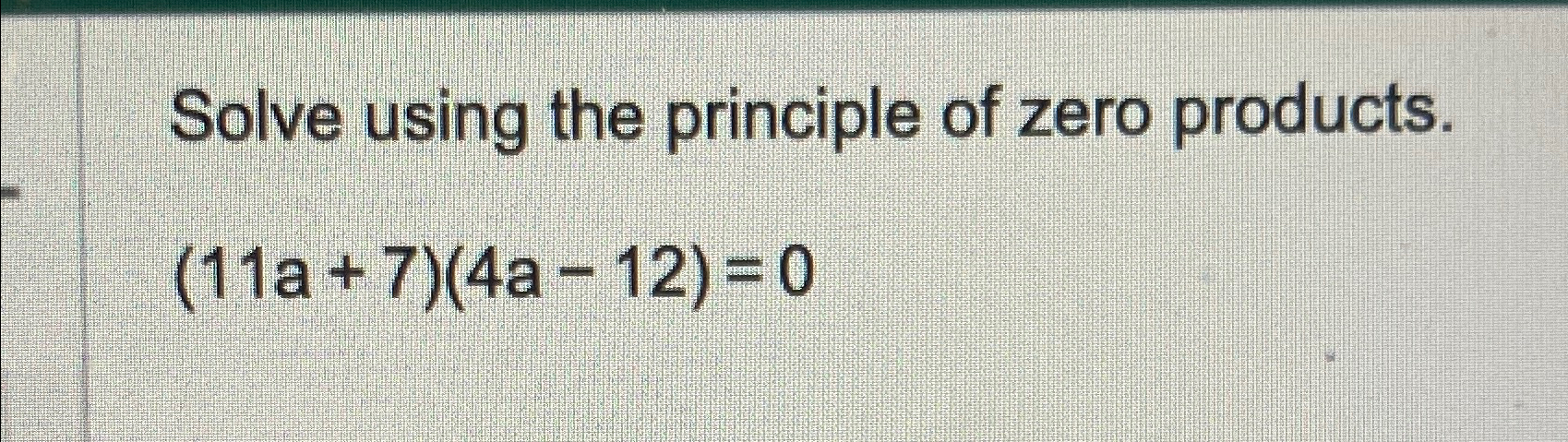 Solved Solve using the principle of zero | Chegg.com