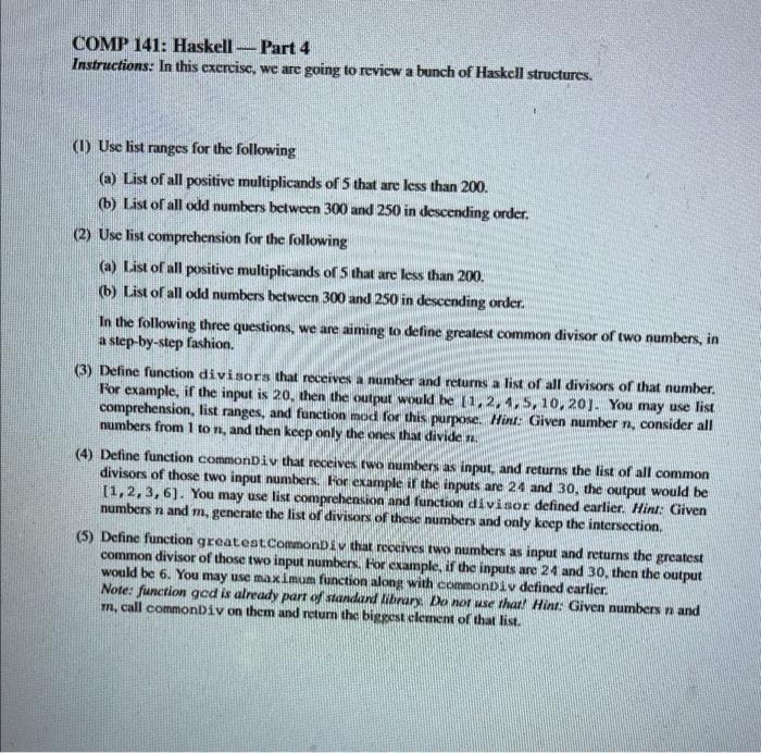 COMP 141: Haskell - Part 4 Instructions: In this | Chegg.com