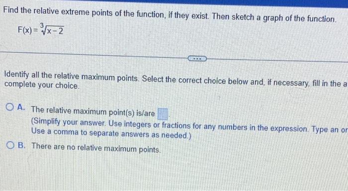 Solved Find the relative extreme points of the function, if | Chegg.com