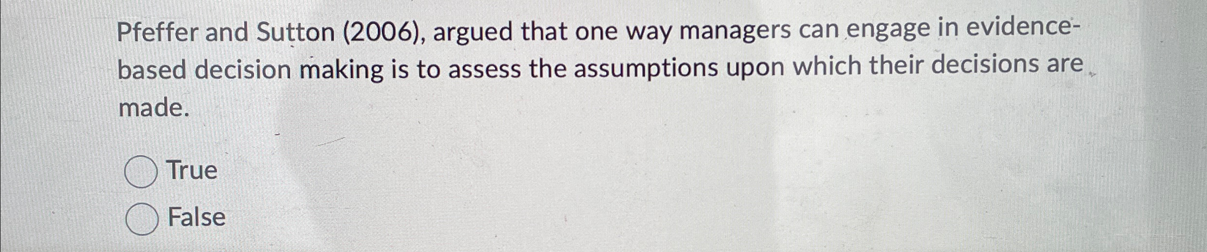 Solved Pfeffer and Sutton (2006), ﻿argued that one way | Chegg.com
