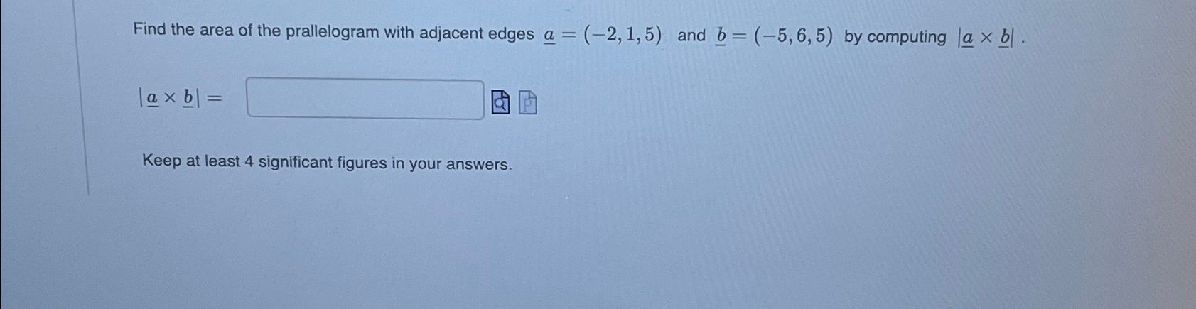 Solved Find the area of the prallelogram with adjacent edges | Chegg.com