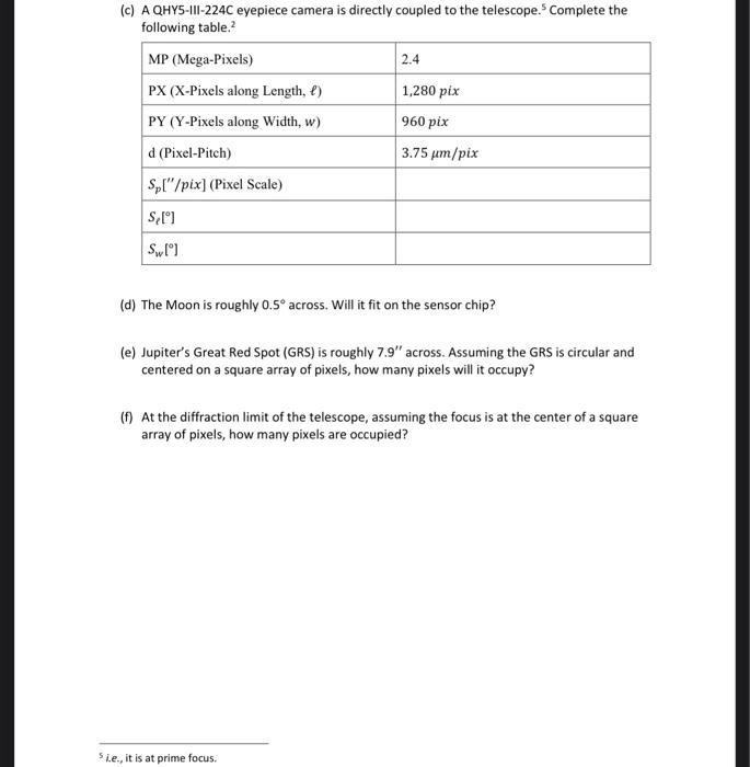 Solved Question 2. 30pts (a) Consider a Tel Vue-76 APO | Chegg.com Solved Question 2. 30pts (a) Consider a Tel Vue-76 APO | Chegg.com