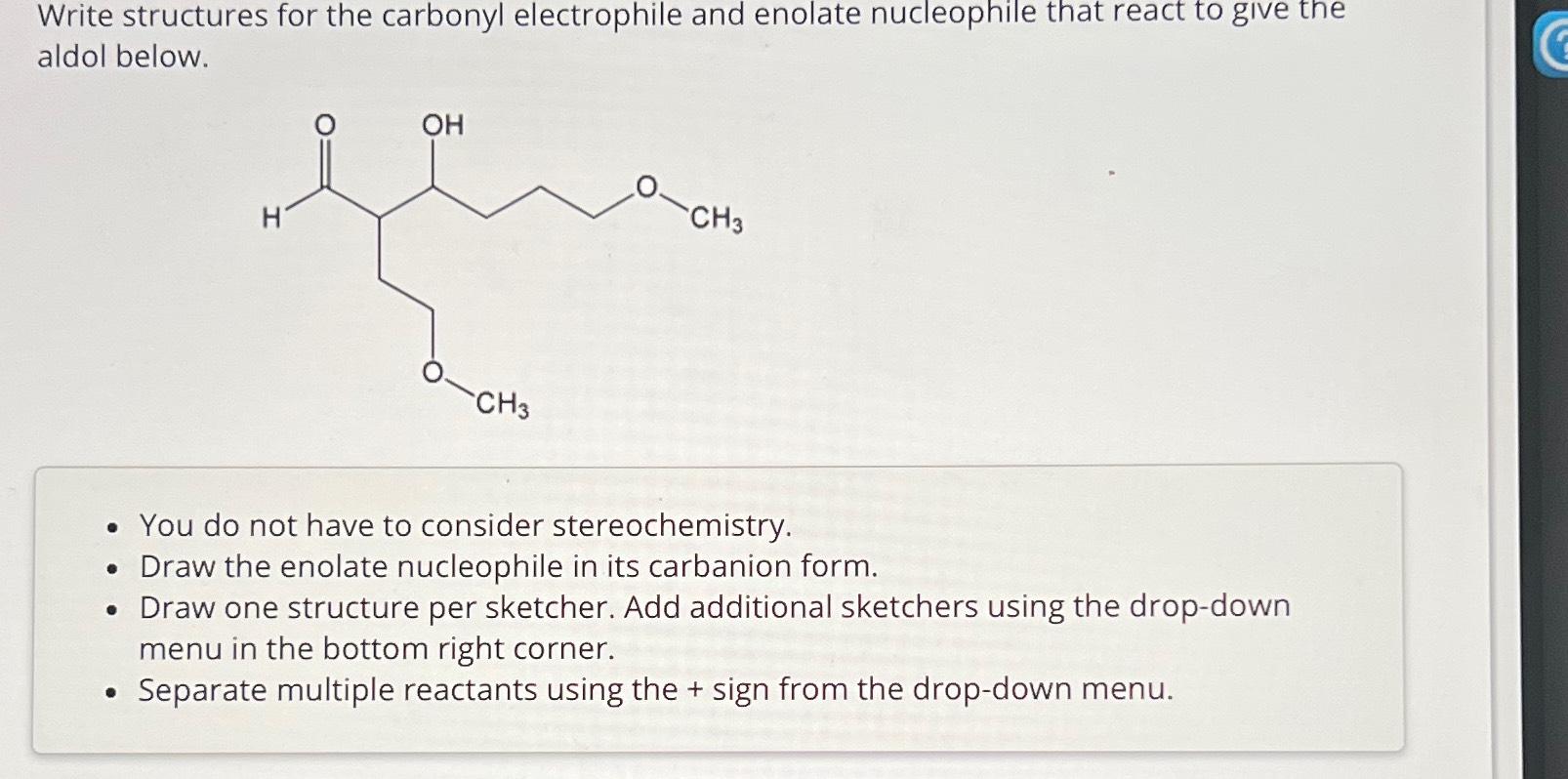 Solved Write structures for the carbonyl electrophile and | Chegg.com