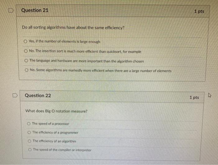 Solved Question 21 1 Pts Do All Sorting Algorithms Have 0044