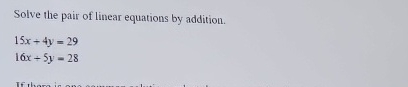 Solved Solve the pair of linear equations by | Chegg.com