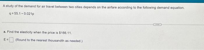 Solved Is the demand for airfare elastic or inelastic at | Chegg.com