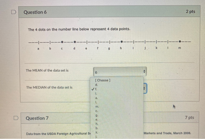 Solved Question 6 2 pts The 4 dots on the number line below | Chegg.com