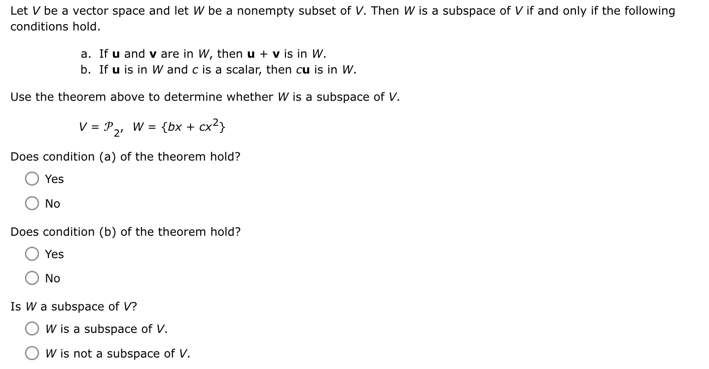 Solved Let V ﻿be a vector space and let W ﻿be a nonempty | Chegg.com